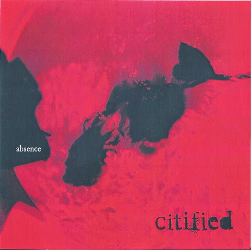 Wilfully Obscure: Citified - Absence ep (2009, Eskimo Kiss)