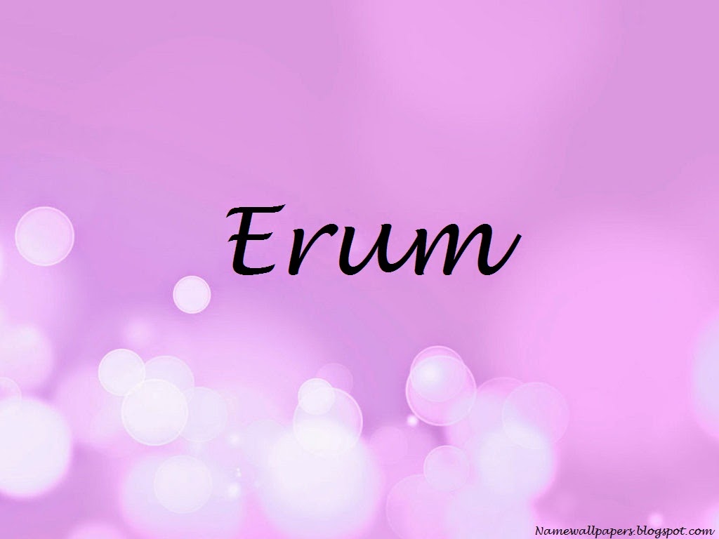 Erum Name Wallpapers Erum ~ Name Wallpaper Urdu Name Meaning Name ...