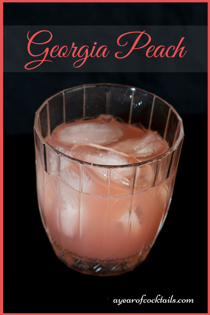 Georgia Peach Cocktail - A Year of Cocktails