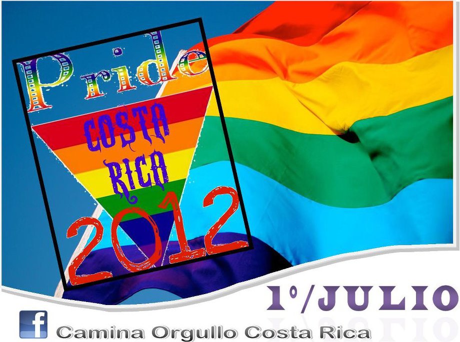 LIVING LIFE IN COSTA RICA blog: GRAN MARCHA de la DIVERSIDAD • GAY ...