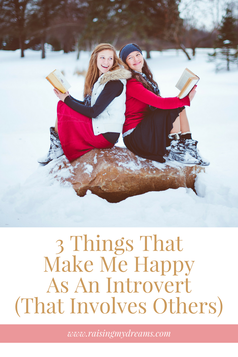 3 Things That Make Me Happy As An Introvert (That Involves Others ...