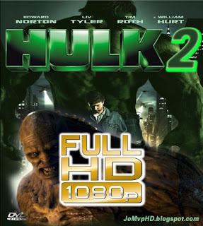 The Hulk 2 มนุษย์ตัวเขียวจอมพลัง ภาค2 HD 2008 FullHD1080p | movie hd ...