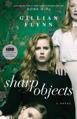 Summer Reads: Sharp Objects by Gillian Flynn - Ramblings of a Coffee ...