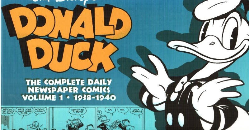 DQSoft: Crítica: Donald Duck - The Daily Newspaper Comics, Vol 1 (1938 ...