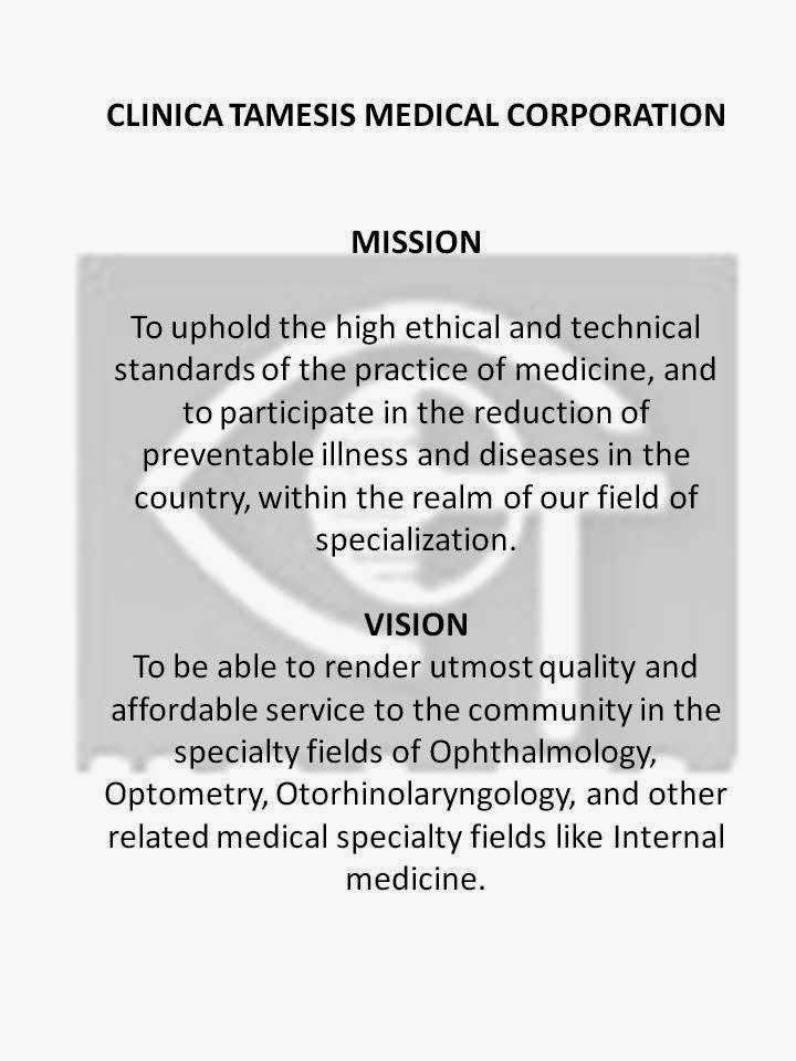 CLINICA TAMESIS EYE CENTER: MISSION AND VISION