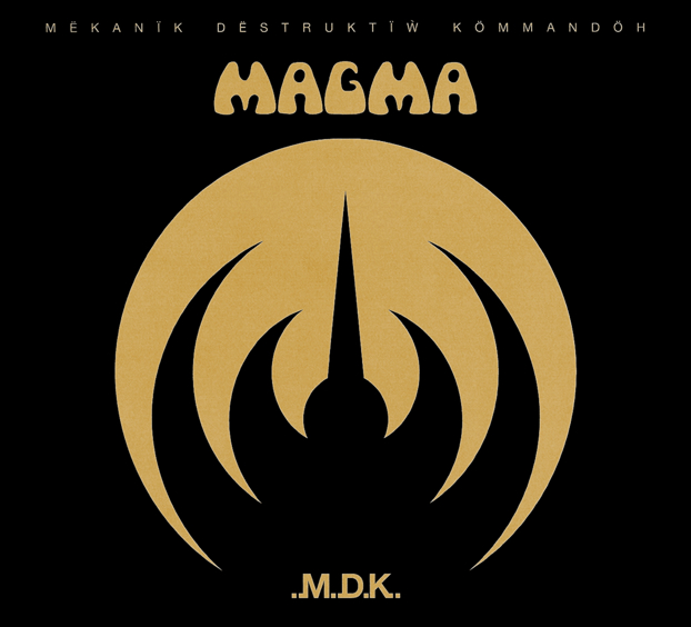 Magma, eine französische Prog - Rock - Band sorgte für Furore.