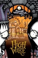 Alice's Wonderland: Books "EDGAR & ELLEN : HIGH WIRE"