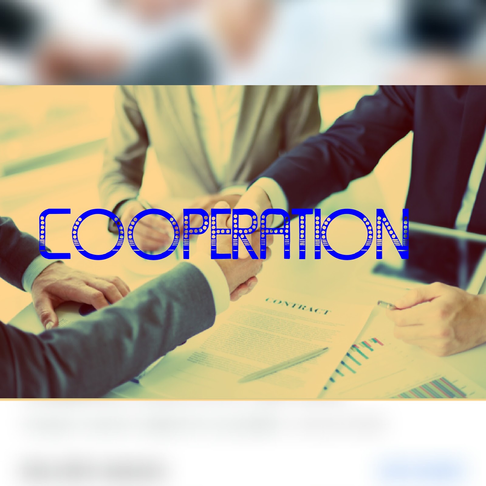 WHAT IS CO-OPERATION? ATTRIBUTES AND BENEFIT OF CO-OPERATION - HOME OF ...