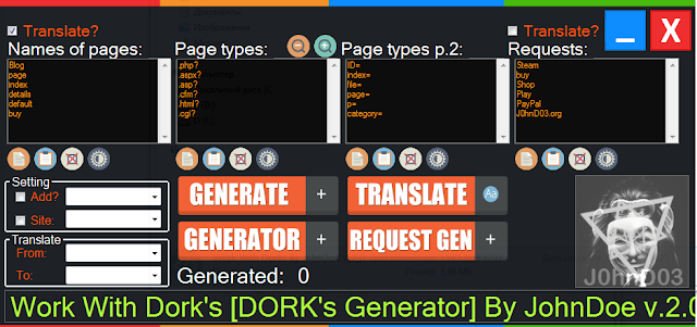 Cracking Tools: Work With Dork`s [DORK`S Generator] By JohnDoe
