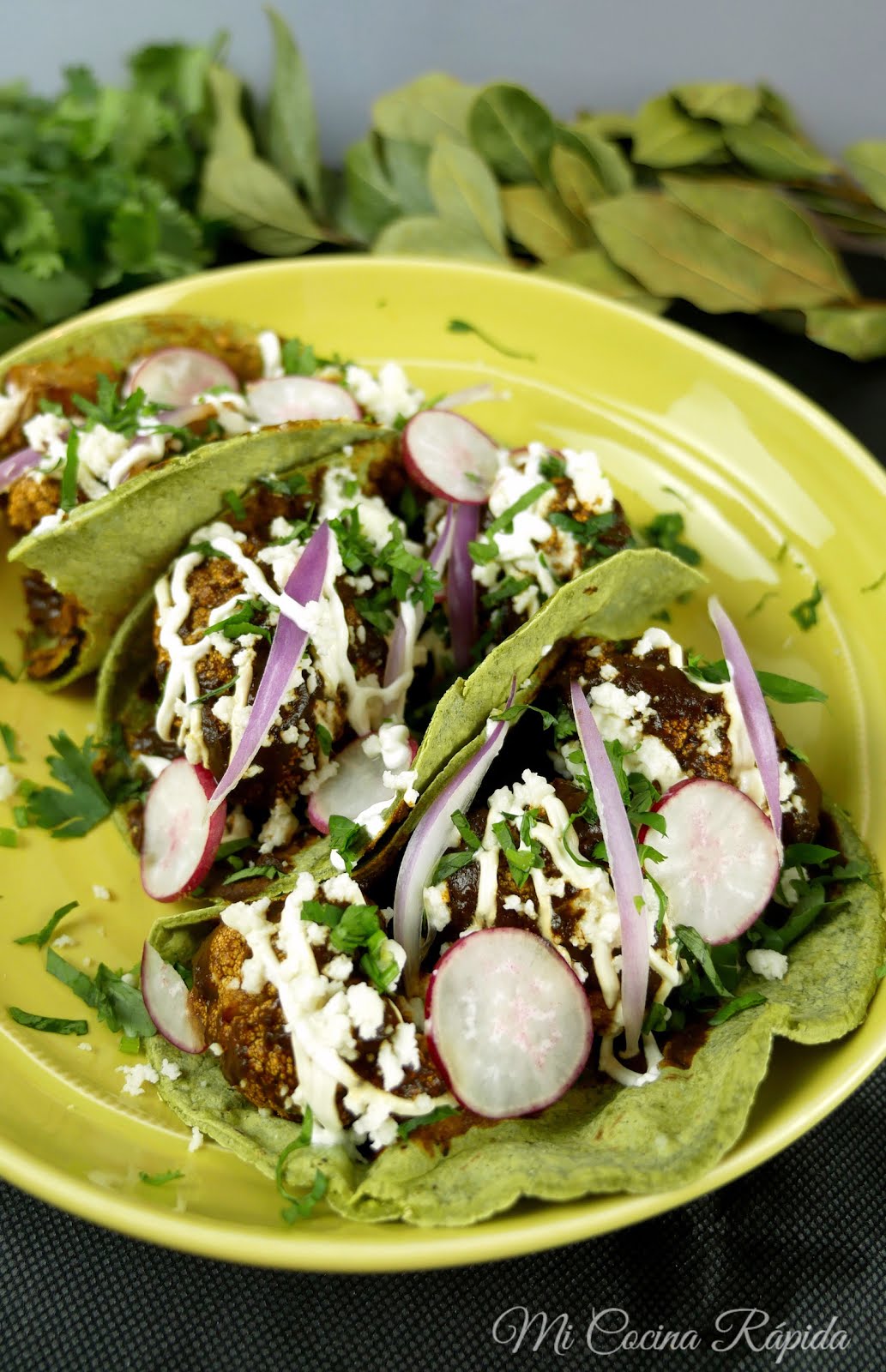 Cauliflower Mole Tacos - Mi Cocina Rápida