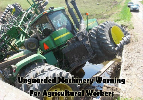 All Accident Claims Blog : Unguarded Machinery Warning For Agricultural ...