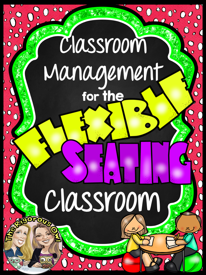 Be a Boss at Flexible Seating Classroom Management - The Rigorous Owl