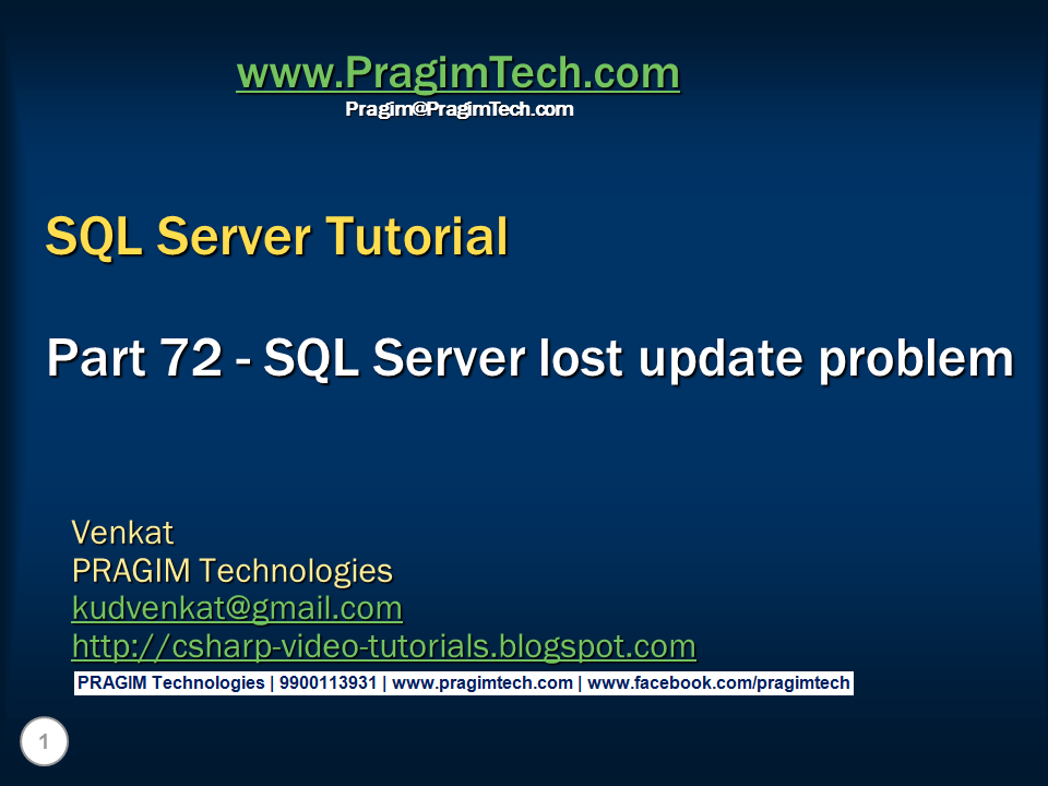 Sql server, .net and c# video tutorial: sql server lost update problem
