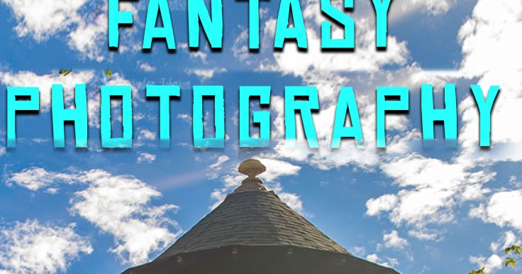 What Is Fantasy Photography?