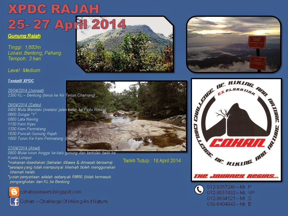 COHAN - Challenge Of Hiking And Nature: XPDC Gunung Rajah, Pahang