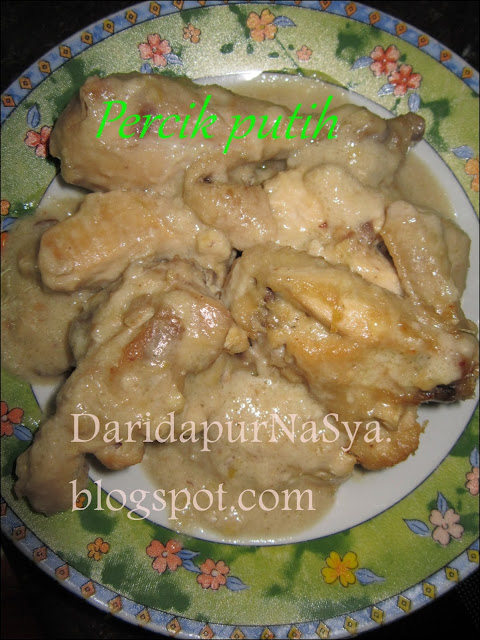 Dari Dapur NaSya: Ayam percik putih
