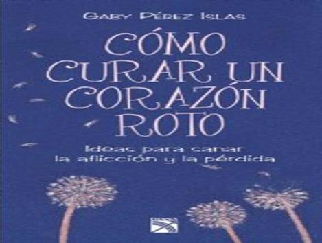 De Remante 35: Cómo curar un corazón roto de Gaby Perez Islas