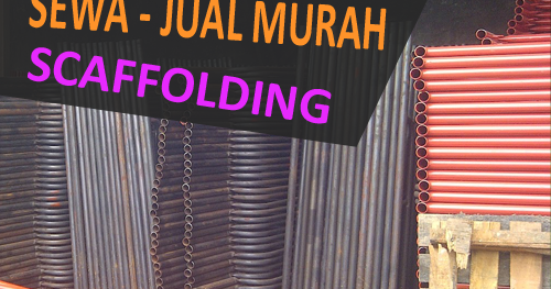 0822-4577-1975 | Scaffolding Bekas di Surabaya | Jual Scaffolding Murah ...