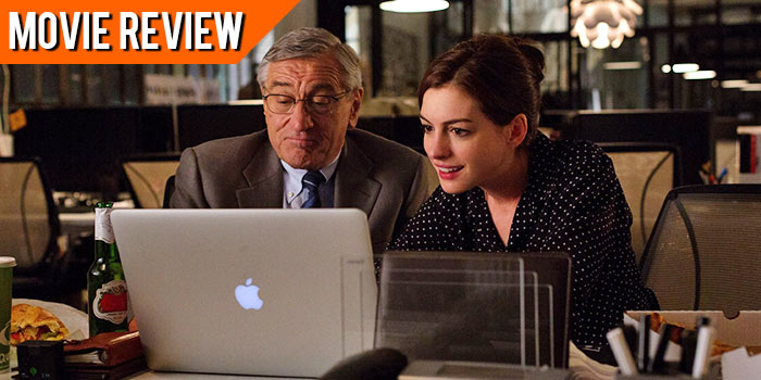 [MOVIE REVIEW] The Intern (starring Anne Hathaway & Robert De Niro ...