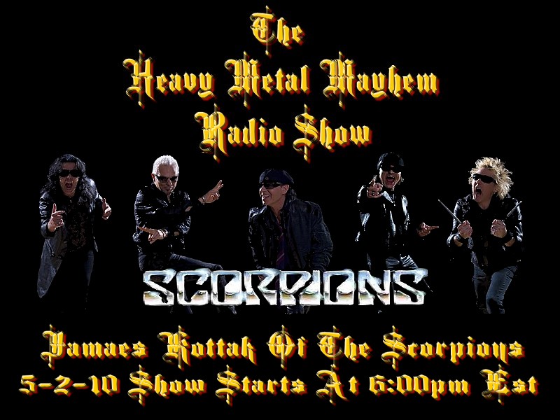 The Heavy Metal Mayhem Radio Show: James Kottak Of The Scorpions,Athena ...