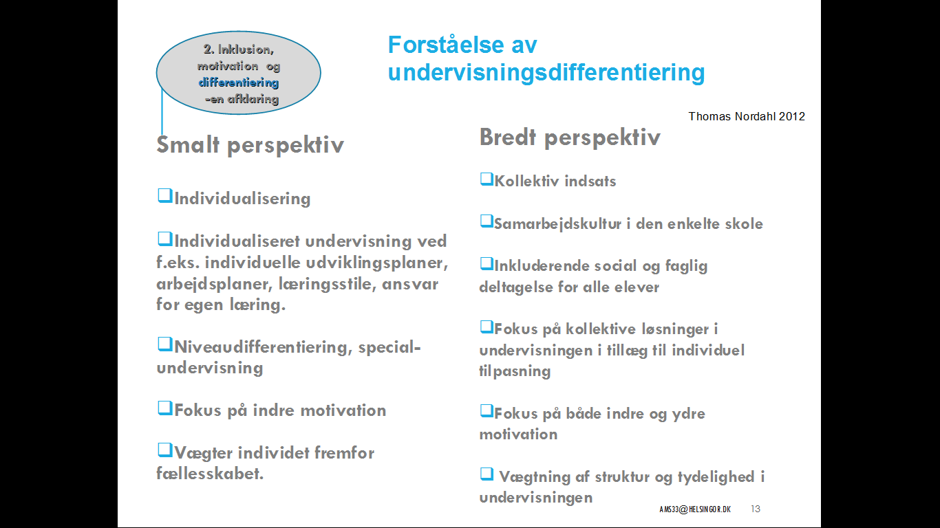 Valgfaget: Specialpædagogik: Differentiering en vej til inklusion