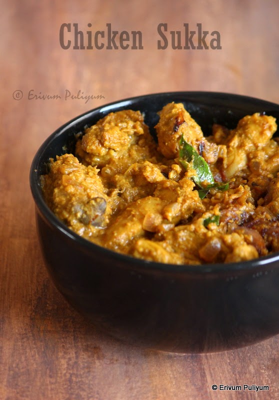 Erivum Puliyum: Chicken Sukka | Mangalore Speciality Chicken Dish ...