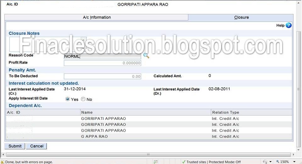 Referred Account Closure Error While closing the SB Account in DOP Finacle Referred Account Closure Error While closing the SB Account in DOP Finacle