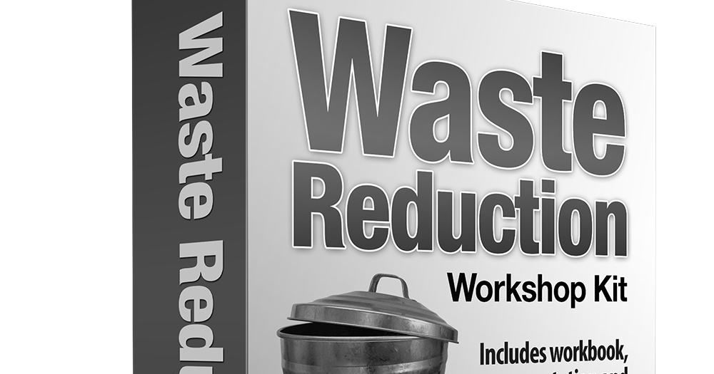 Waste Reduction Kit