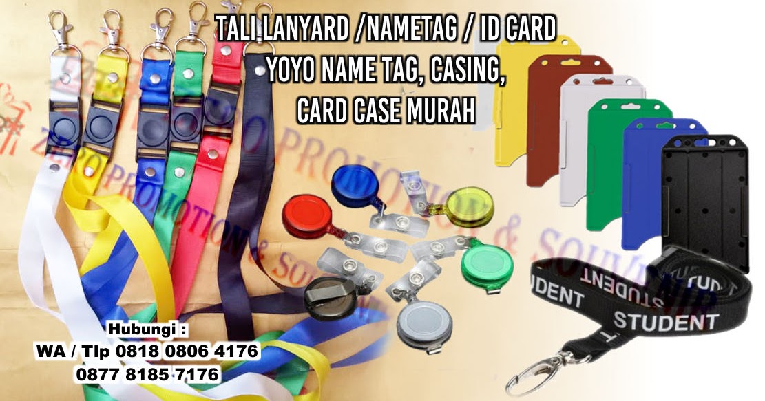 Menyediakan tali lanyard /nametag / ID Card, yoyo name tag, casing ...