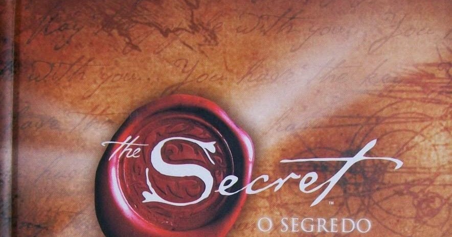 Cristiane falando de... : Livro: The Secret - O Segredo, para relembrar...