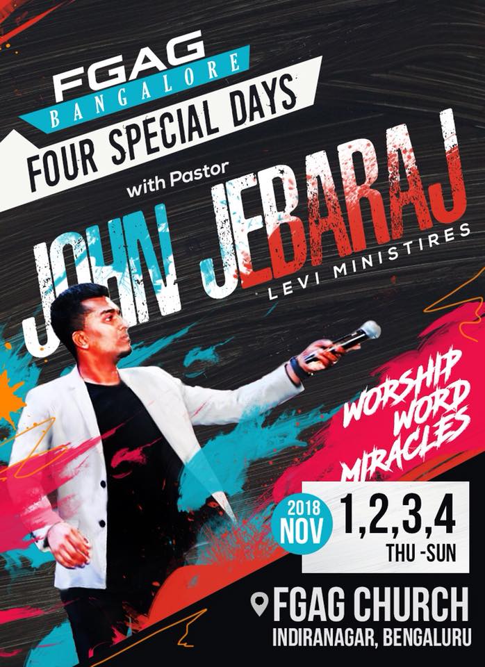 Pr. John Jebaraj At Nov. 1 To 4 In Bangalore
