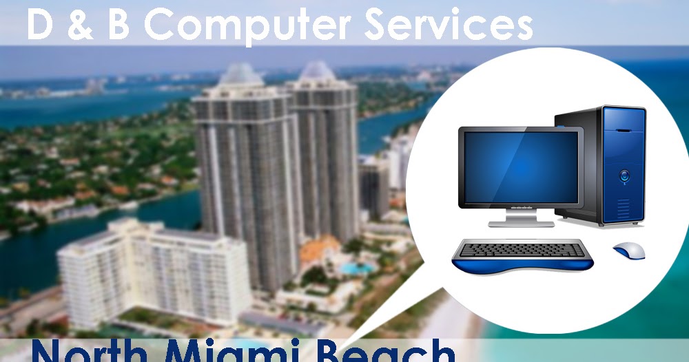 Los mejores servicios de reparación de computadoras en North Miami Beach