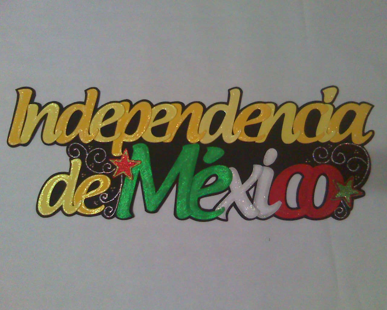 Independencia de México: Letrero en foamy - Fomiart