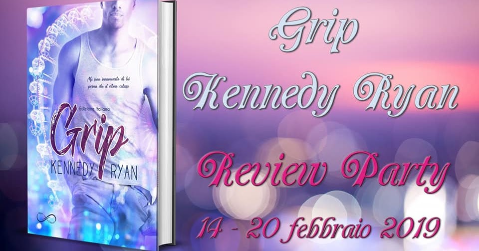 LibriMagnetici: Recensione a "Grip" di Kennedy Ryan