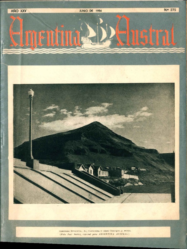 Fotos antiguas de Comodoro Rivadavia: Revista Argentina Austral (Datos ...