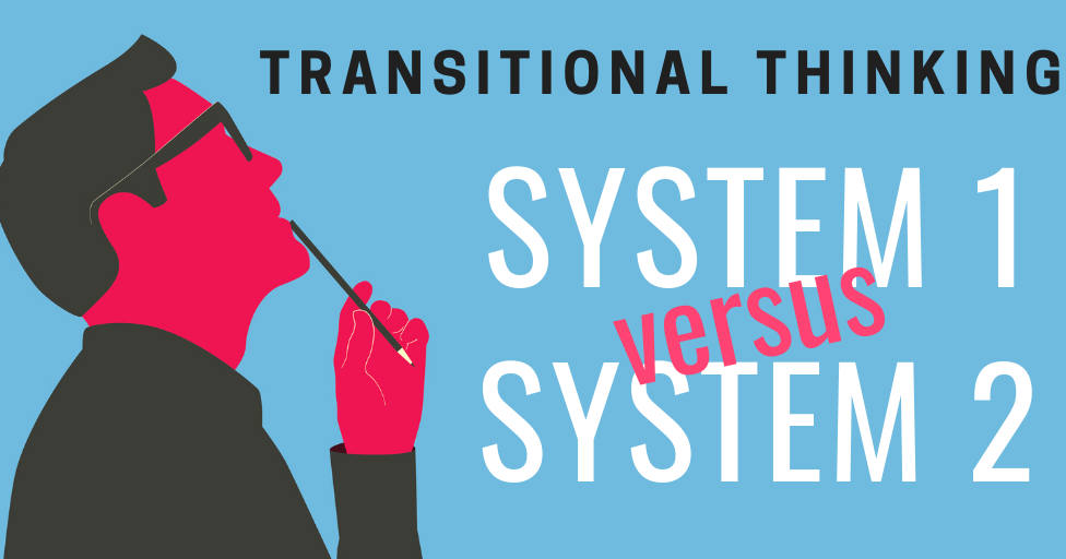 Nurse Nacole Nursing Resources: Transitional Thinking | System 1 vs ...