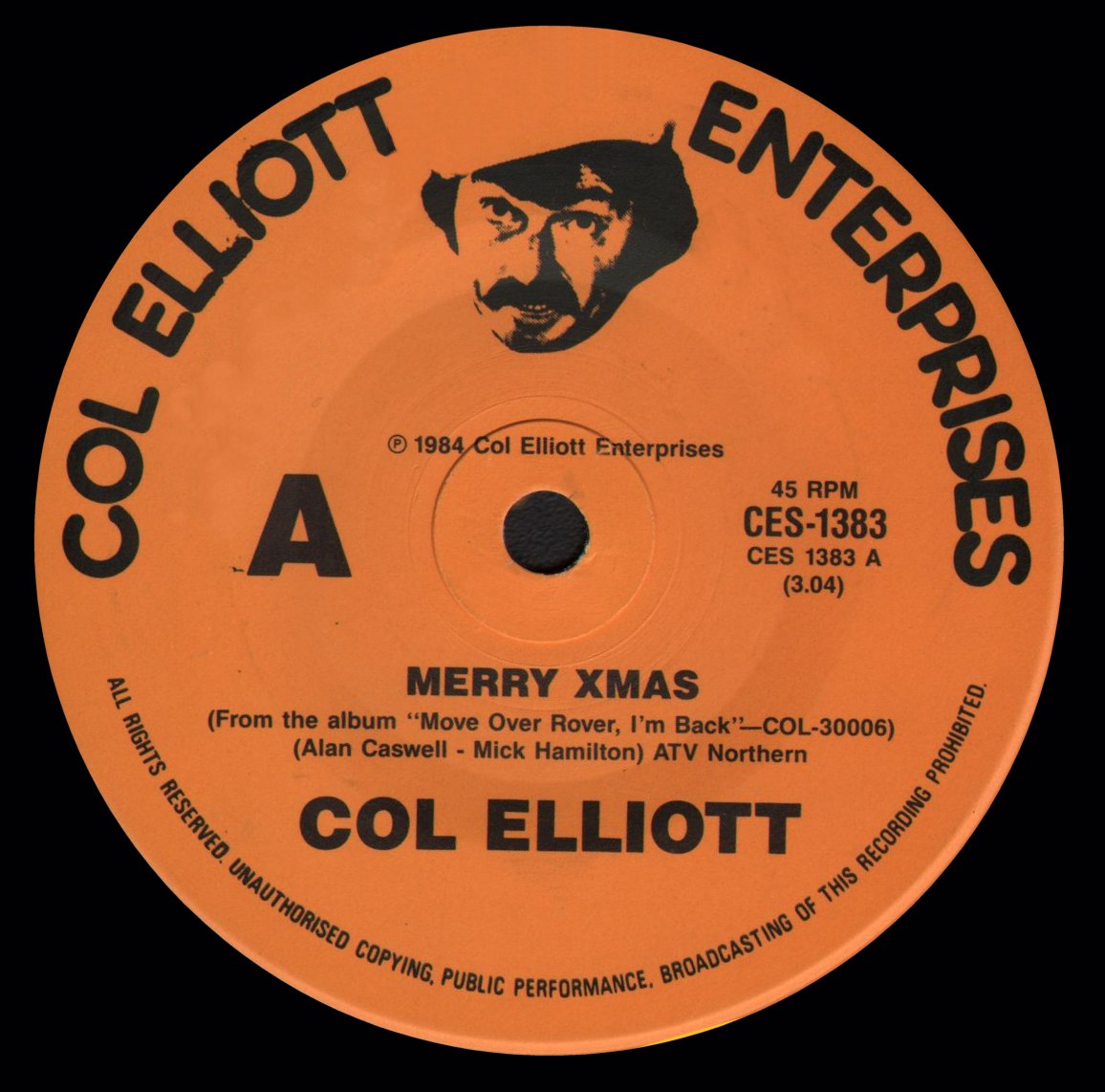 Ozzie Music Man: Post 399 - Col Elliott - Merry Xmas / Don't Winge And ...