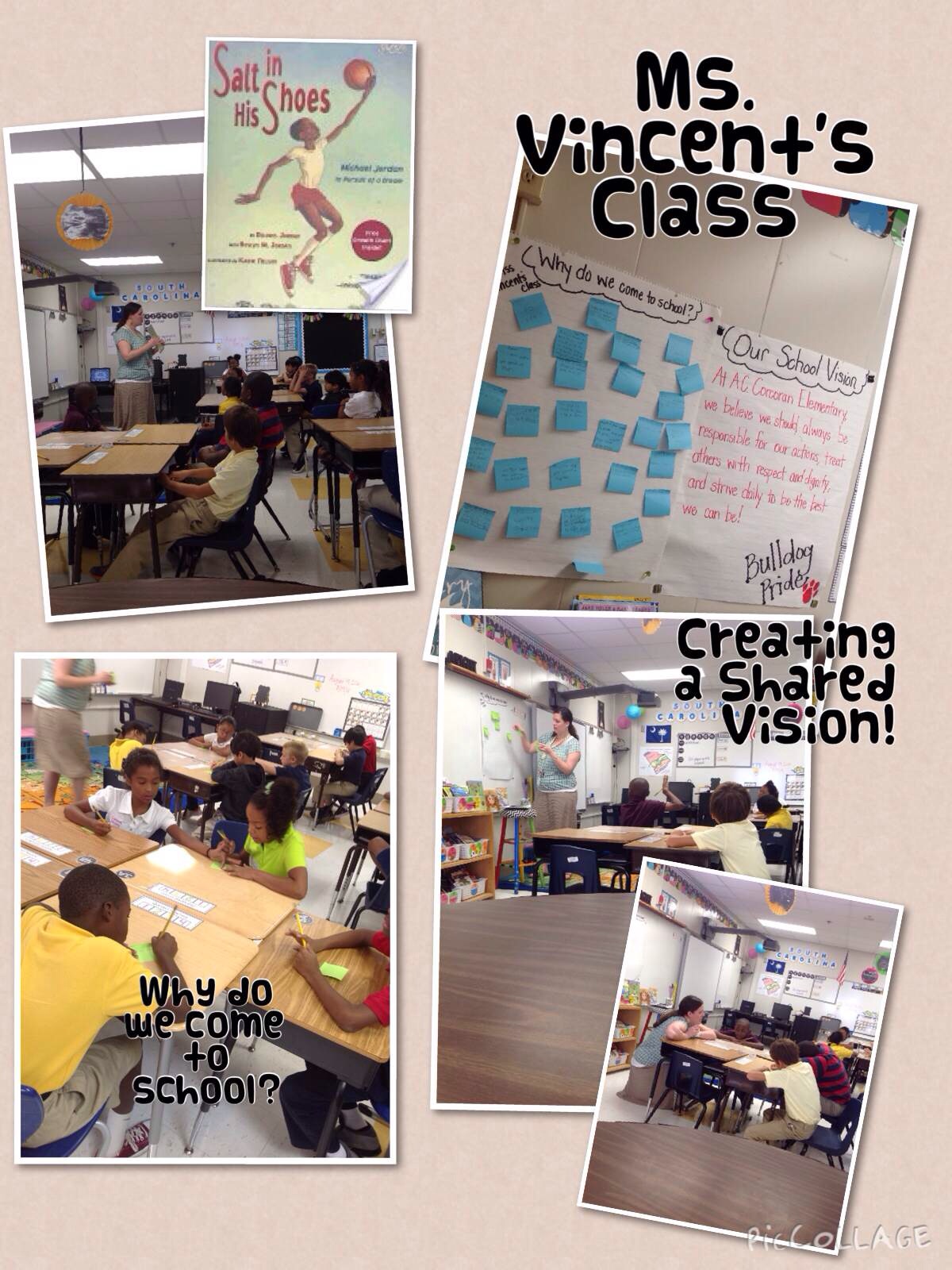 Creating a Class Vision - Ms. Rachel Vincent