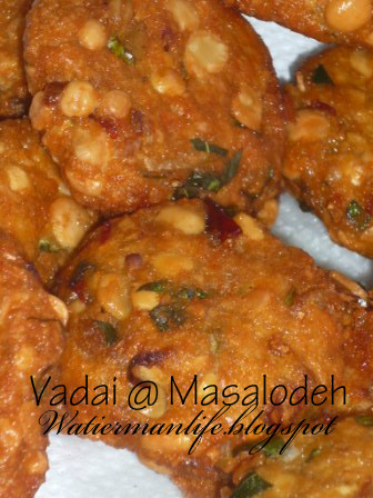 WATIERMANLIFE: Vadai ke Masalodeh???