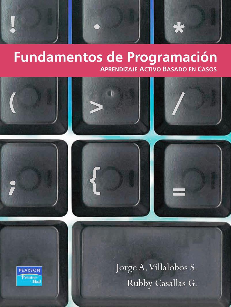 Fundamentos de Programación – Jorge A. Villalobos S. | FreeLibros