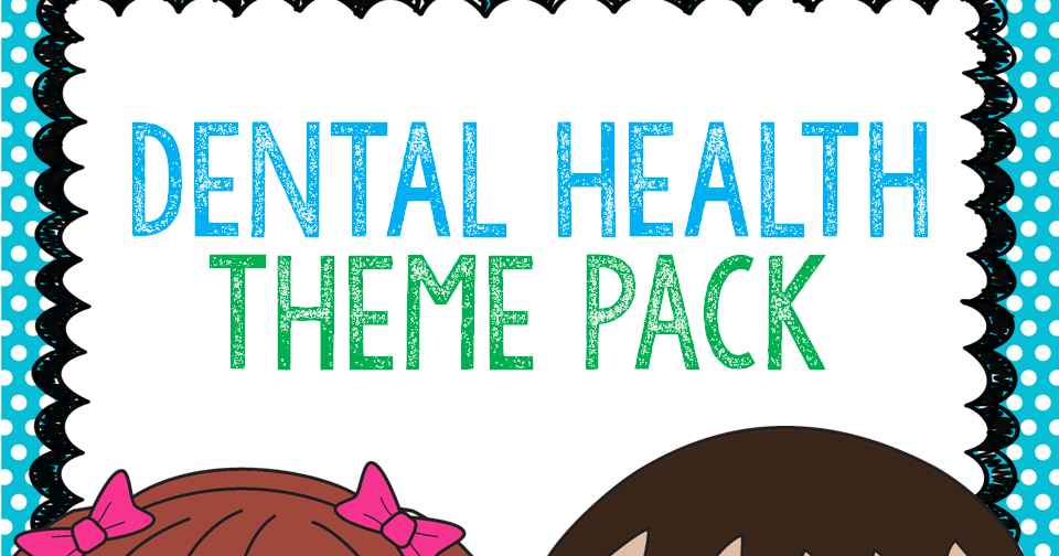 That Creative Teacher: Dental Health Activity Pack