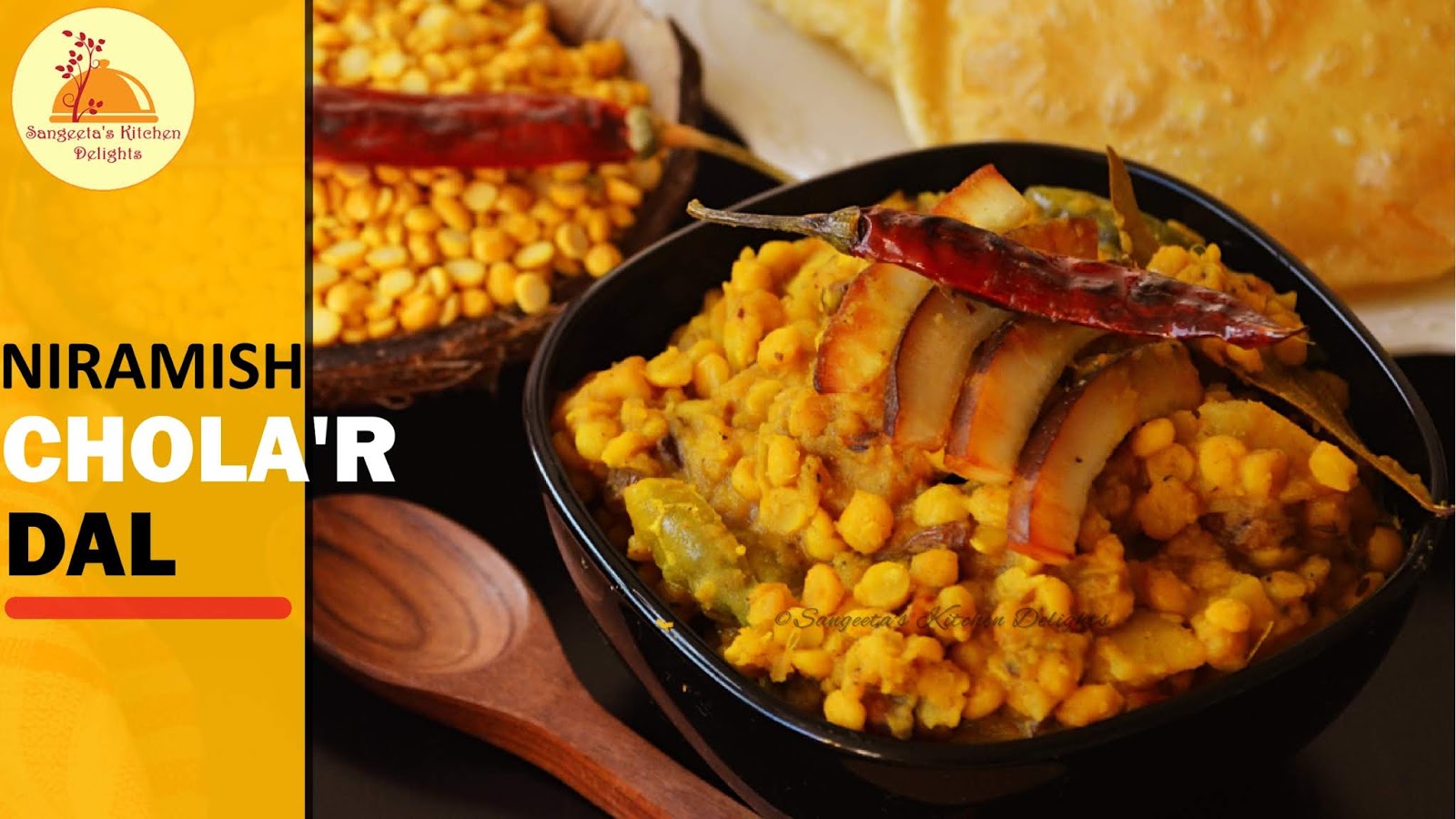 Cholar Dal | Traditional Bengali Niramish Cholar Dal | Bengali Style ...