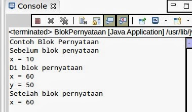 Indahnya berbagi ^_^: Pemrograman Java : Blok Pernyataan Pada Java