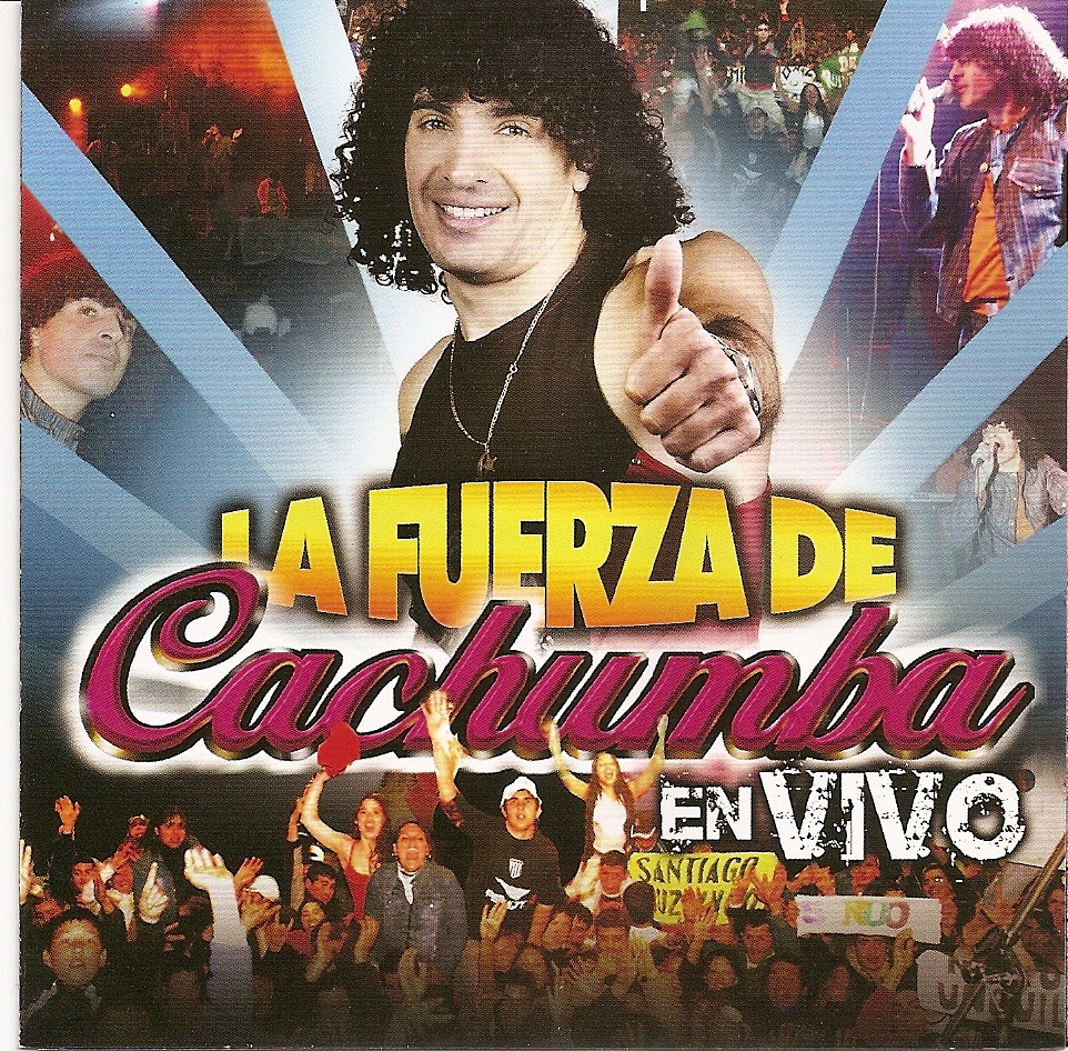 El Mundo del Cuarteto: Cachumba - La Fuerza de Cachumba en vivo '2007'
