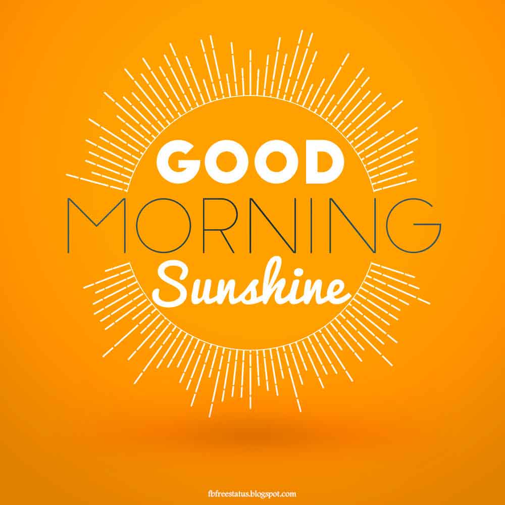 Top 49 Good Morning Wishes And Good Morning Quotes