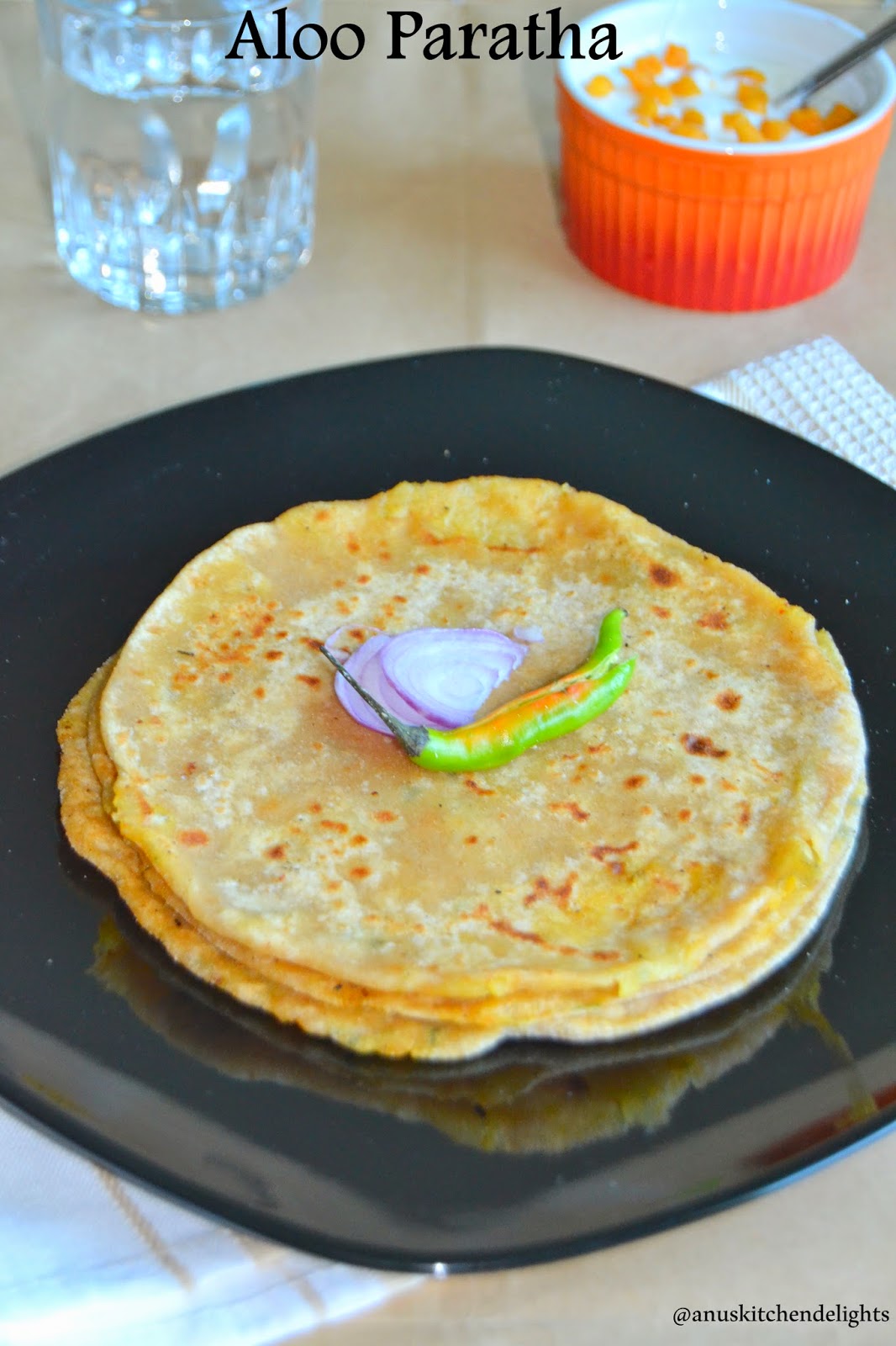 Anu's Kitchendelights: Aloo Paratha Recipe - Potato Stuffed Parathas