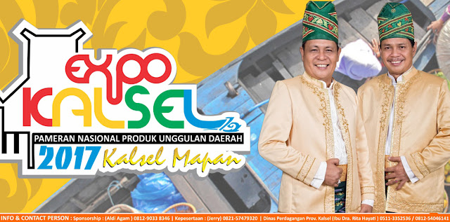 [Update] Jadwal Expo di Kalimantan Selatan - KALSEL EXPO 2017 2018 ...