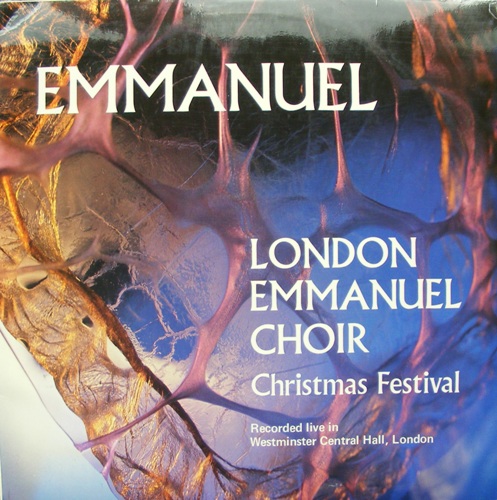 make a joyful noise....: Christmas Music by the London Emmanuel Choir