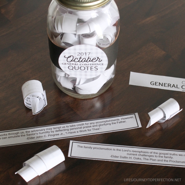 Life's Journey To Perfection: October 2017 General Conference Quote Jar ...