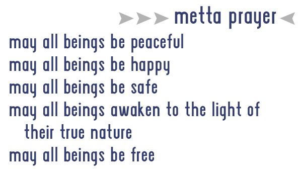 [insert sarcastic remark here]: metta prayer